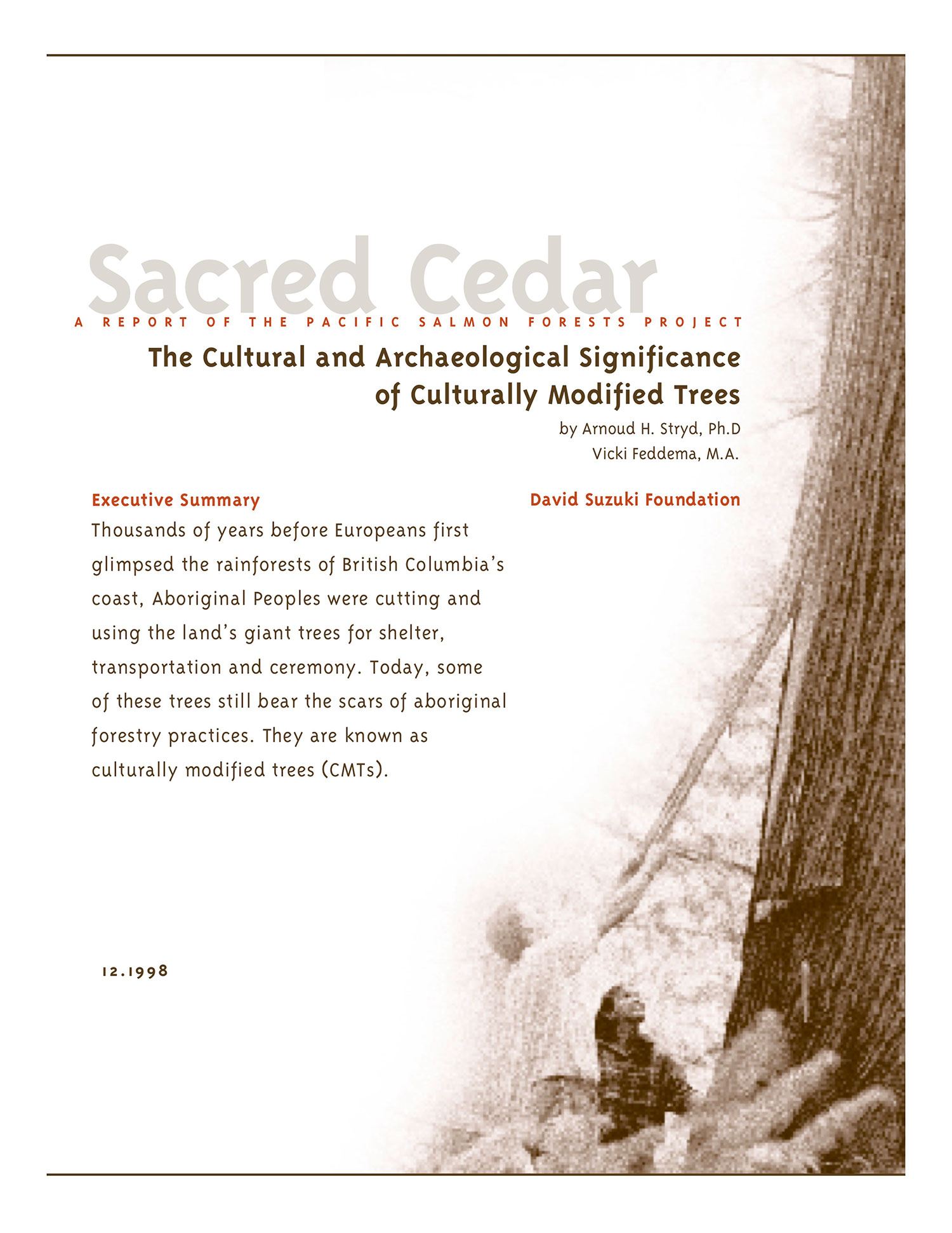EXECUTIVE SUMMARY — Sacred Cedar: The Cultural and Archaeological ...