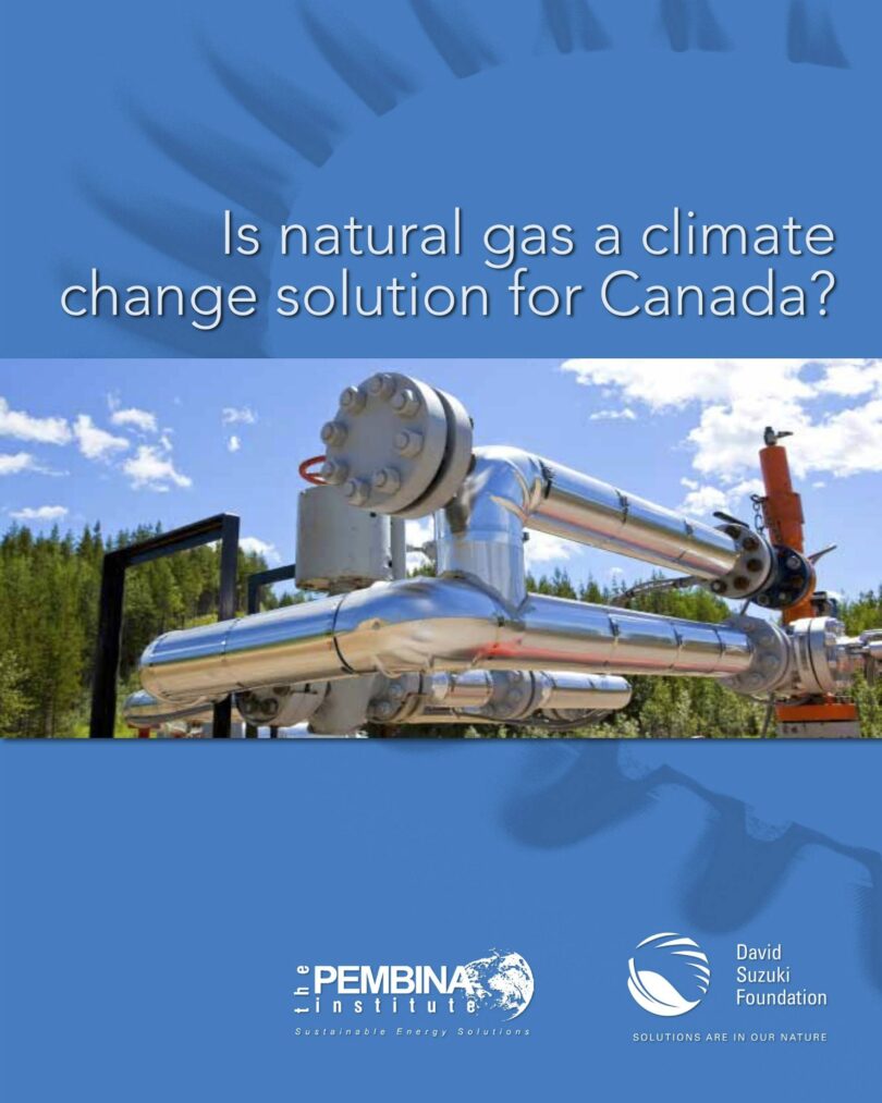 Is Natural Gas a Climate Change Solution for Canada? - David Suzuki ...