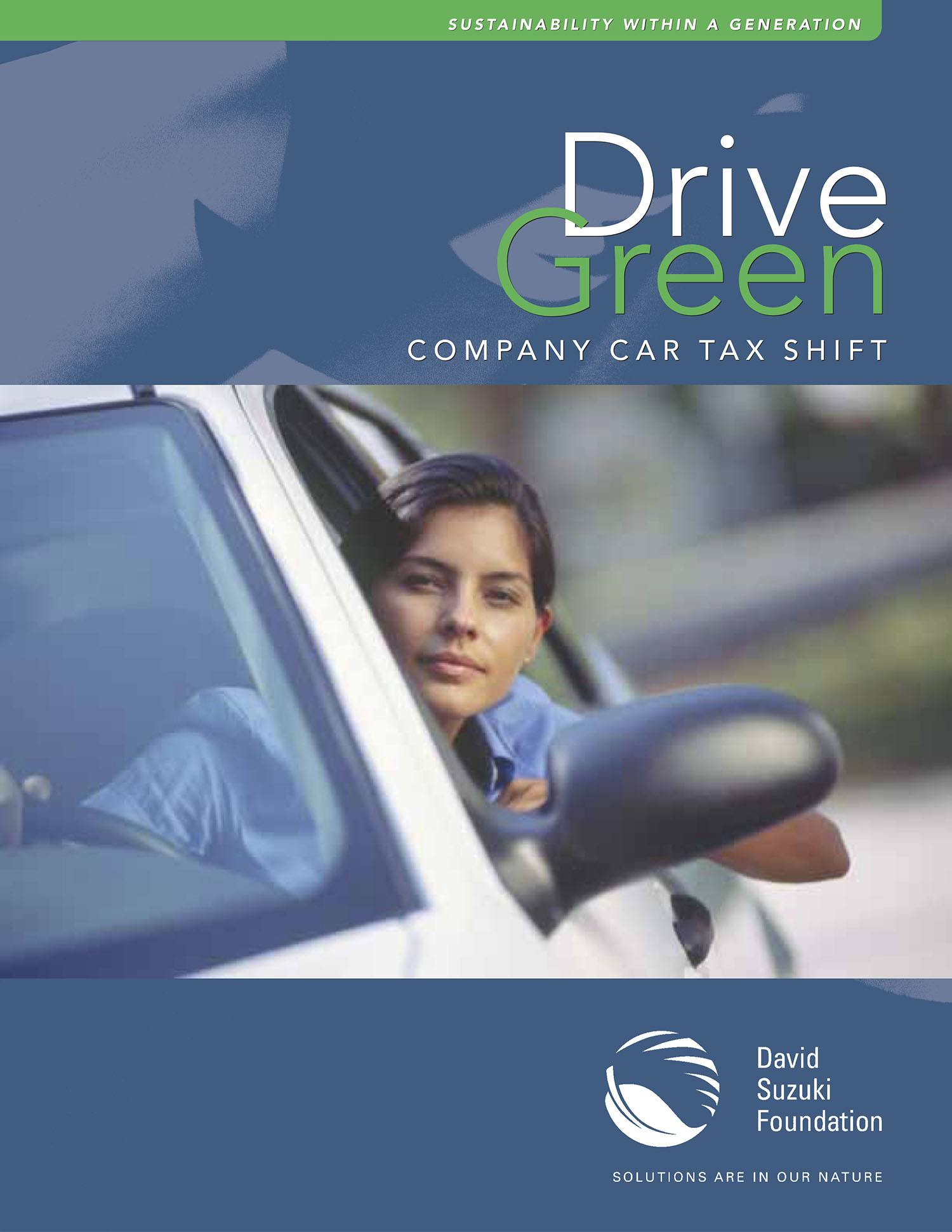 Drive Green: Company Car Tax Shift - David Suzuki Foundation