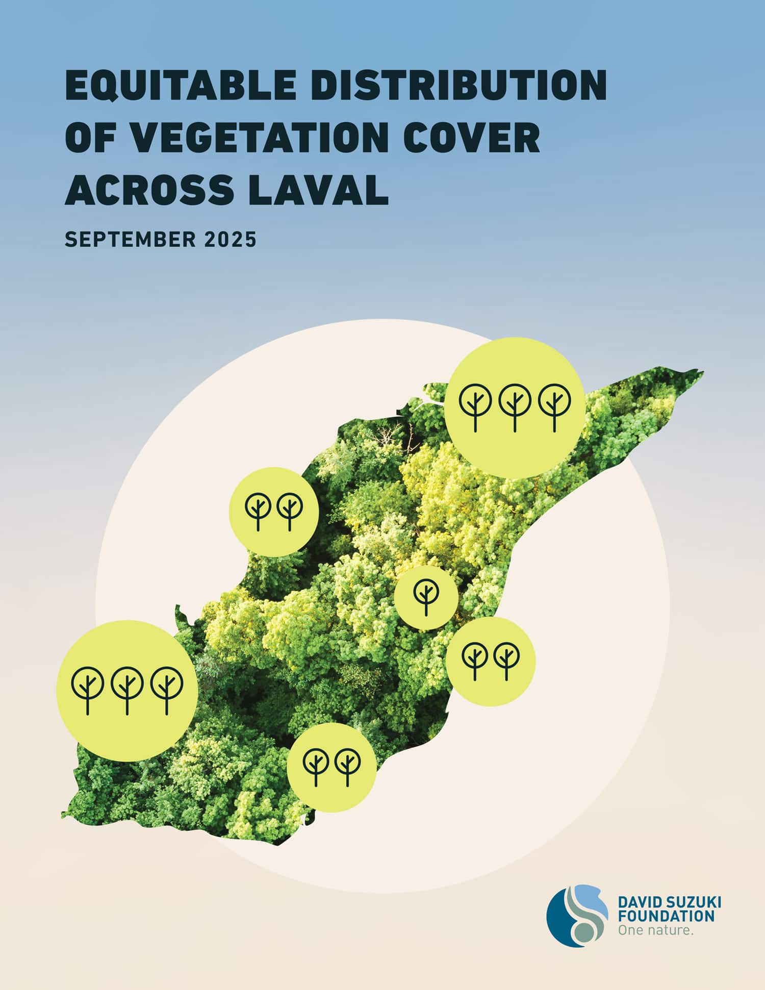 Equitable distribution of vegetation cover across Laval - David Suzuki Foundation